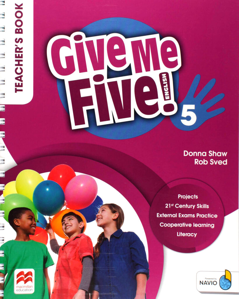 Give me Five 5 – Teacher’s Book - The English Book
