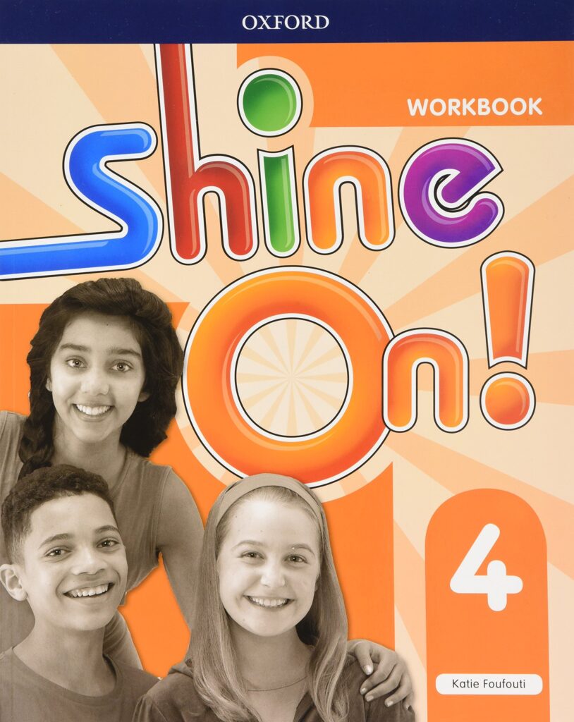 Shine On! Level 4 - Workbook - The English Book