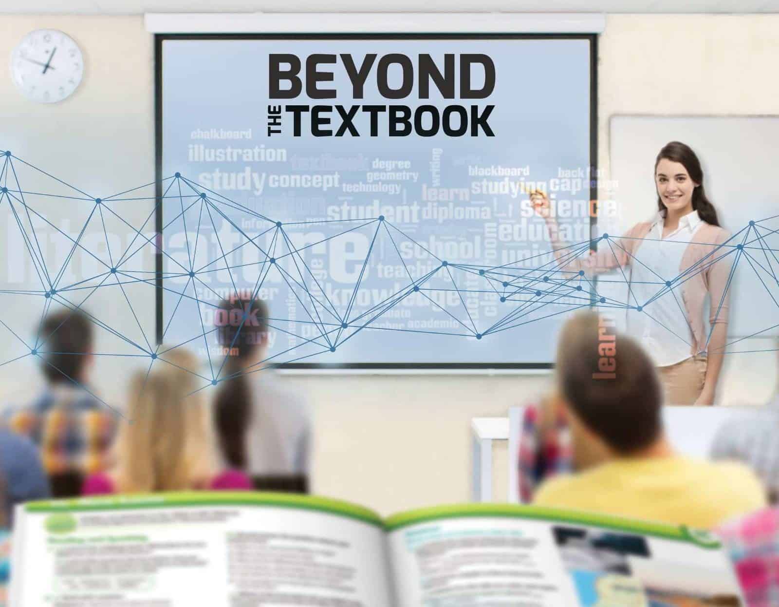 BEYOND THE TEXTBOOK