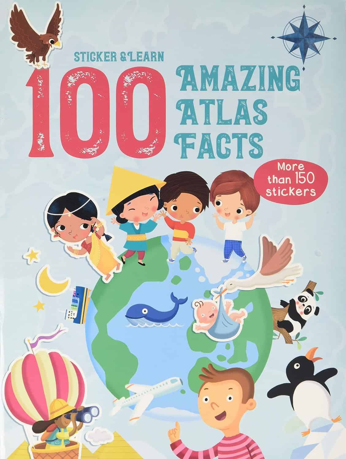 Sticker & Learn: 100 Amazing Atlas Facts - The English Book
