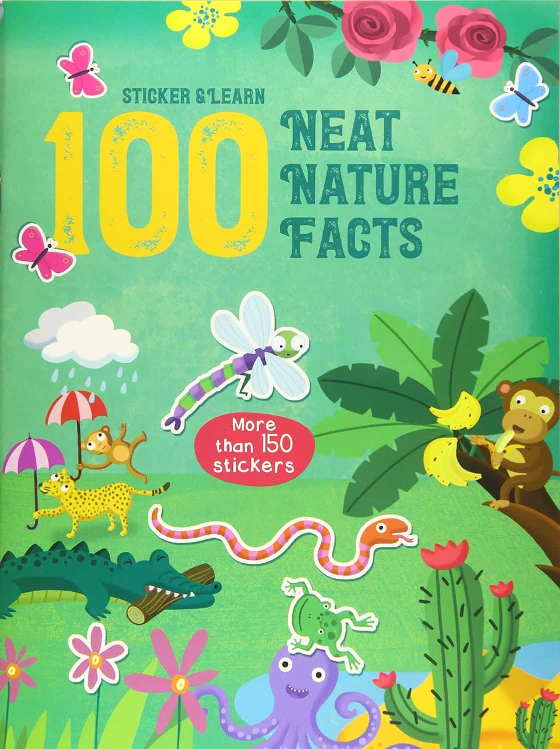 Sticker & Learn: 100 Neat Nature Facts - The English Book