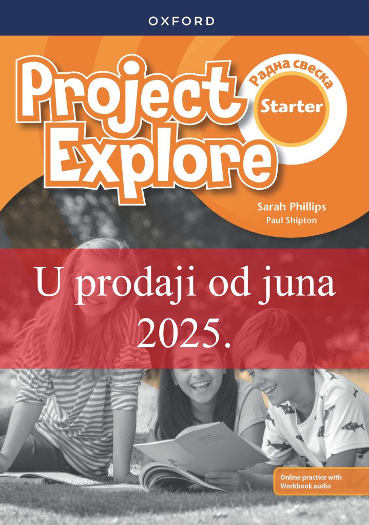 Project Explore Starter - radna sveska, engleski jezik za 4. razred ...
