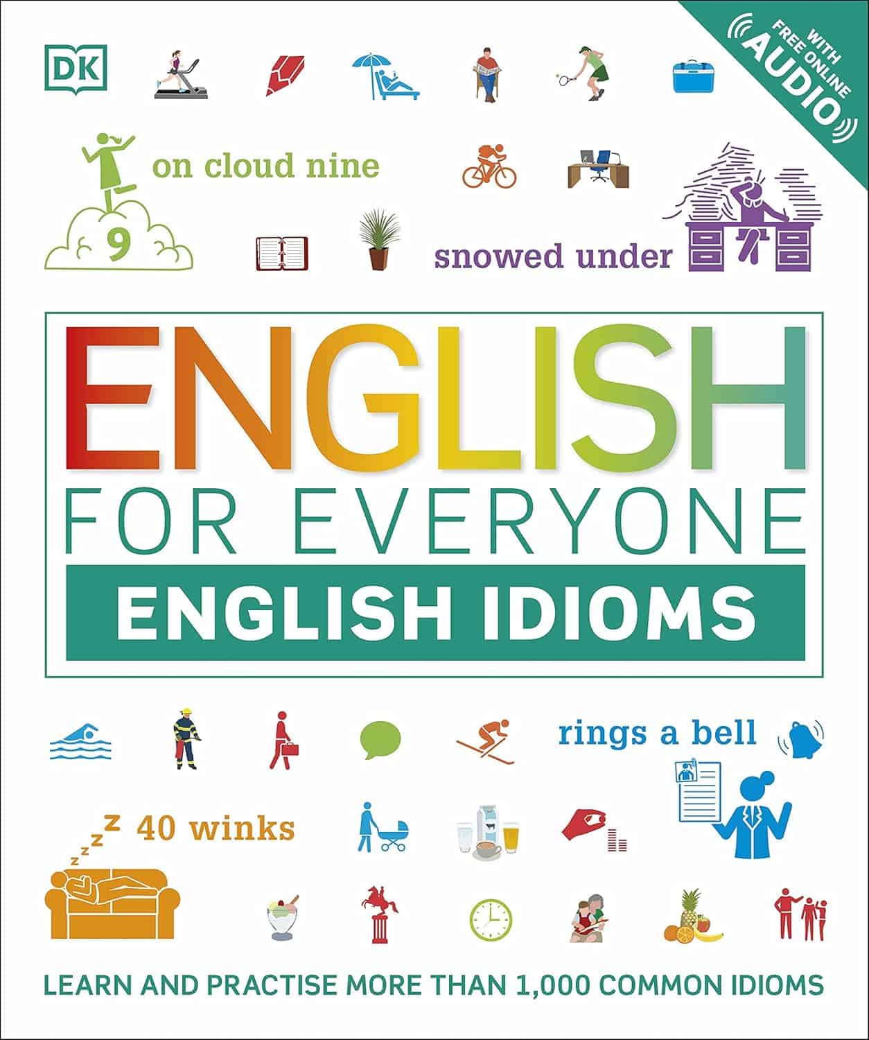 English for Everyone: English Idioms - The English Book